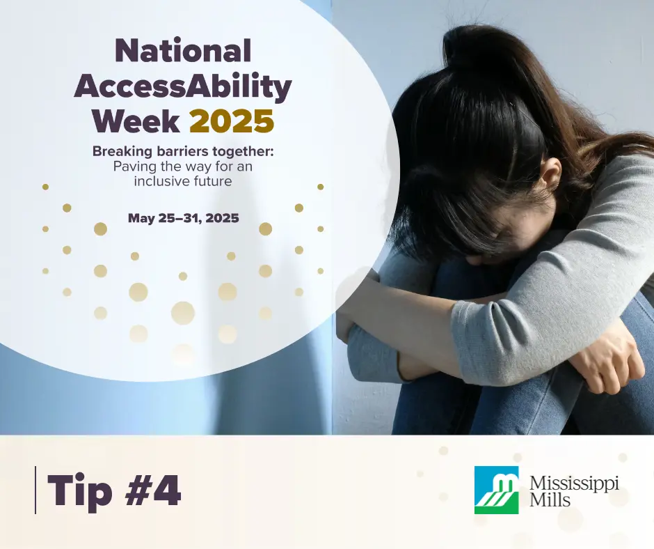 National AccessAbility Week Tip #4 | Mississippi Mills